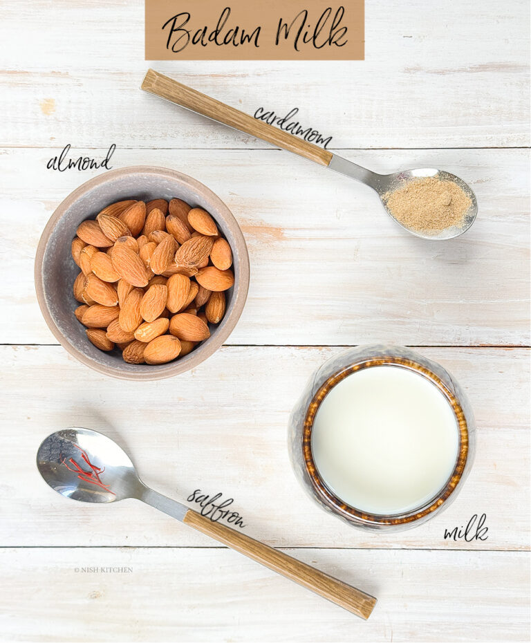 Badam Milk | Indian Almond Milk - Nish Kitchen